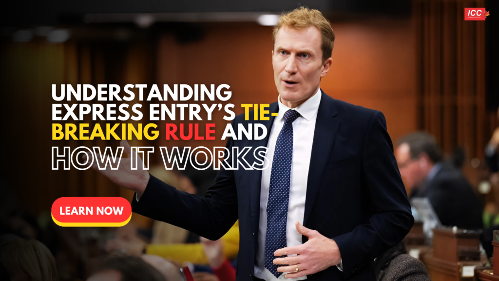 Understanding Express Entry's Tie-Breaking Rule & How It Affects Your CRS Score