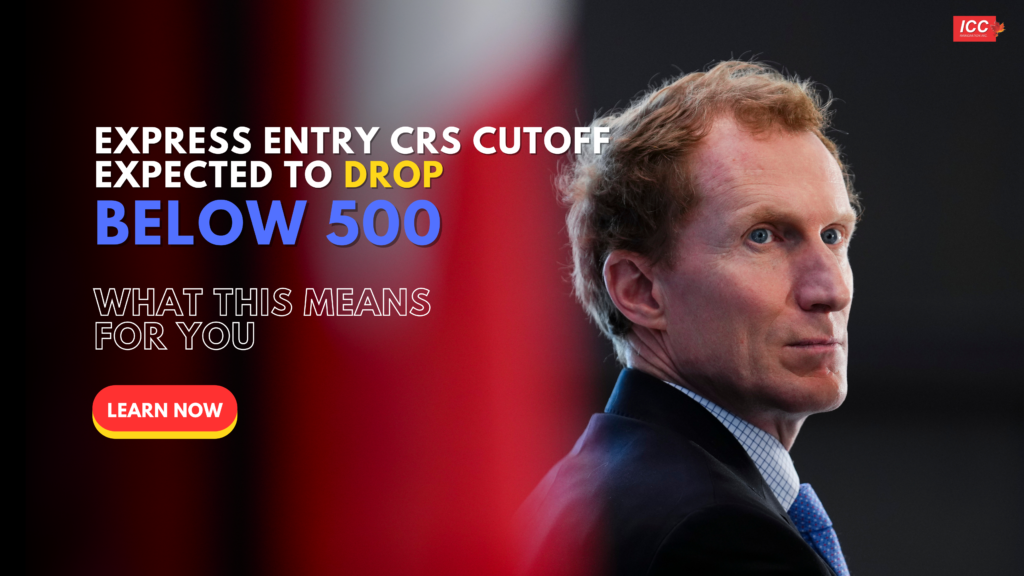 Express Entry CRS Cut Off Expected to Drop Below 500: What This Means ...