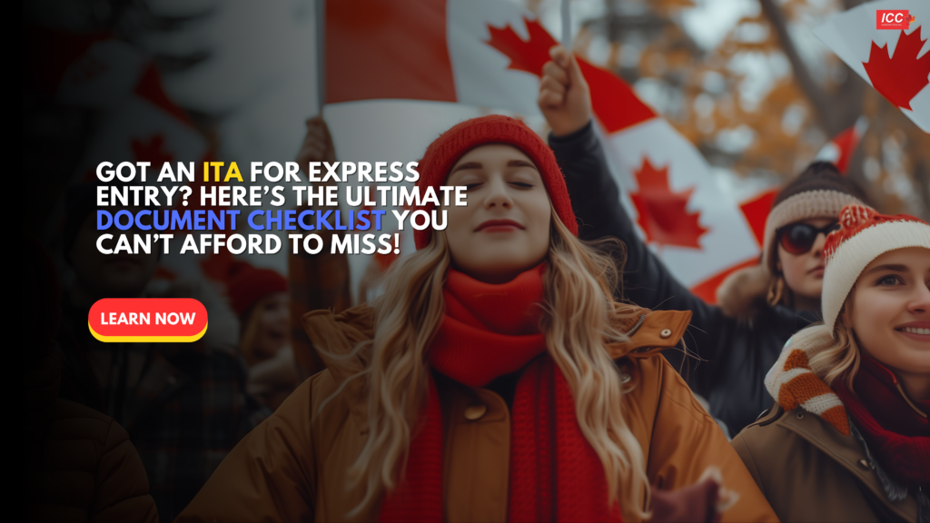 Got an ITA for Express Entry? Here’s the Ultimate Document Checklist ...