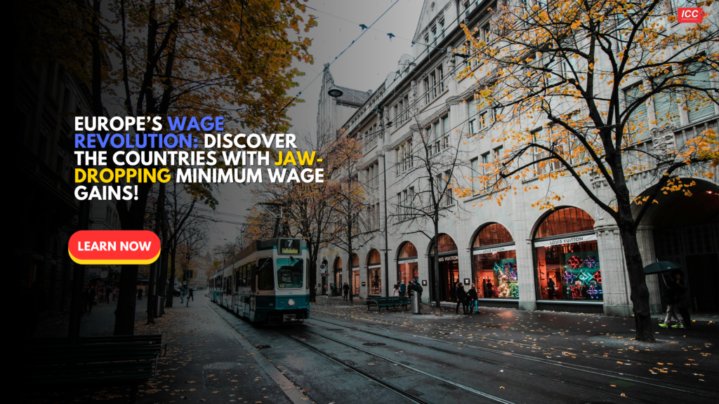 Europe’s Wage Revolution: Discover the Countries with Jaw-Dropping ...