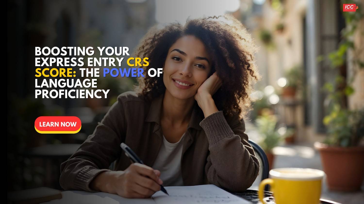 Boost Your CRS: The Power of Language Proficiency - ICC Immigration Inc