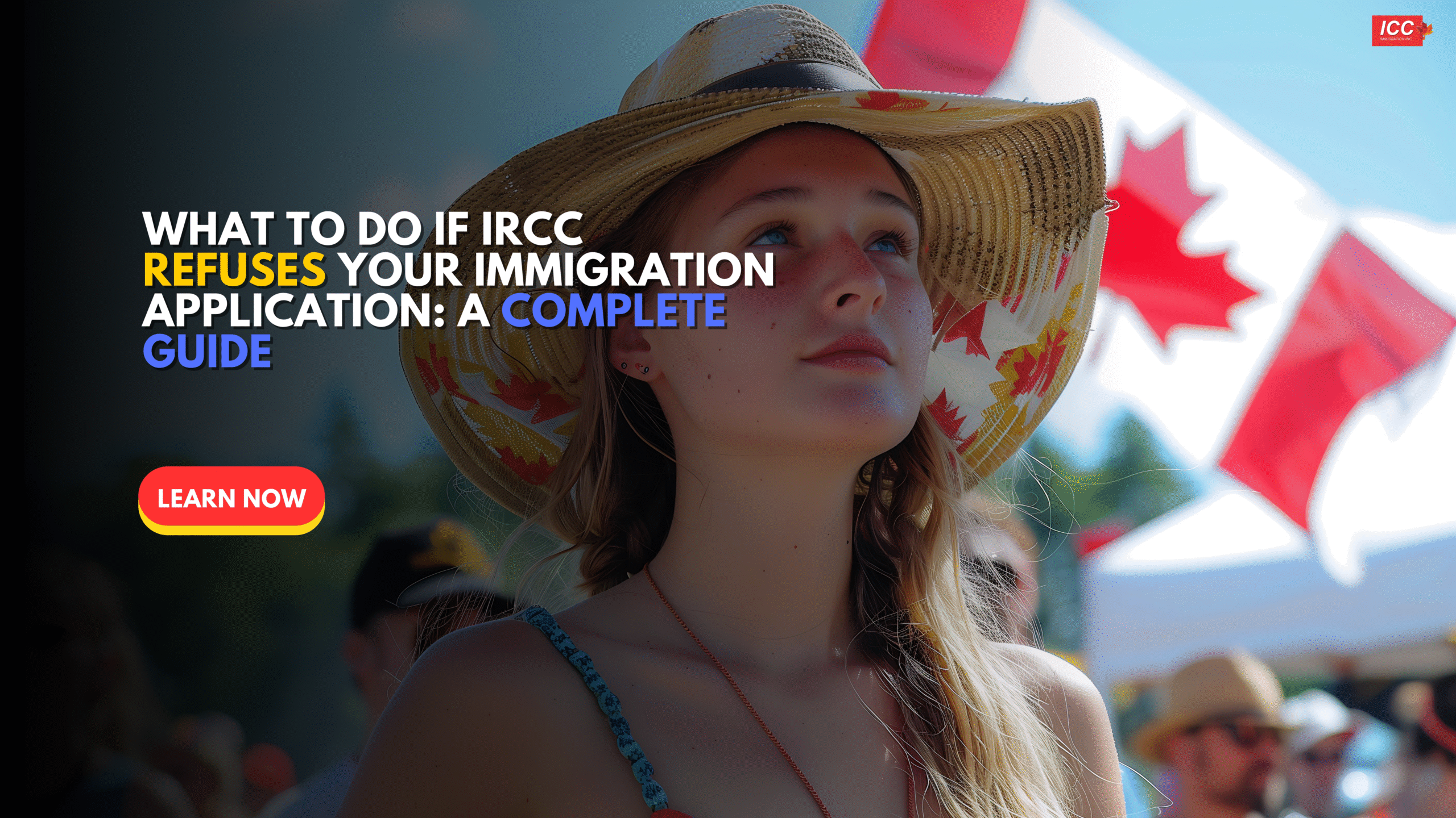 What to Do If IRCC Refuses Your Immigration Application: A Complete Guide