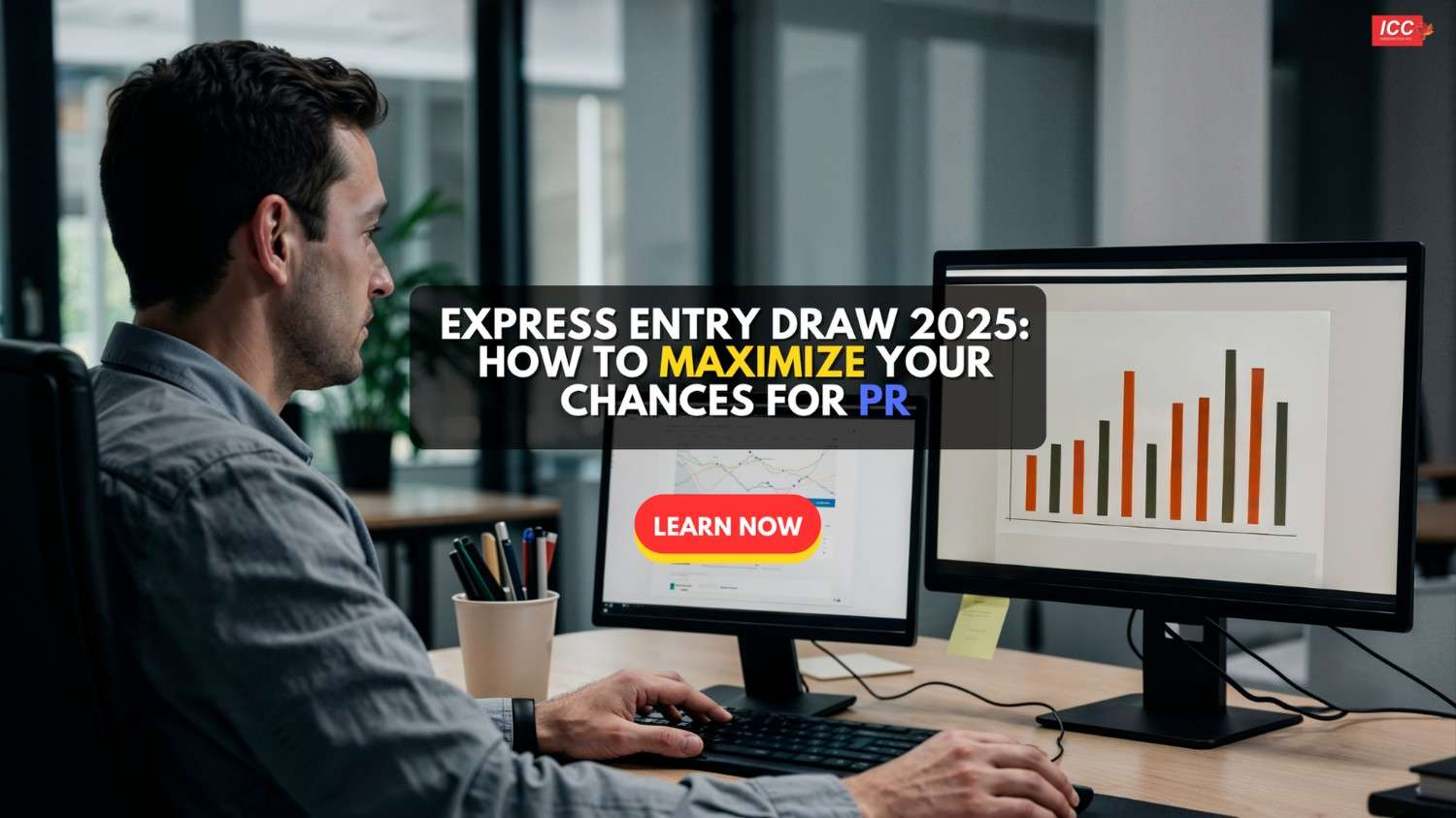 Express Entry Draw 2025: How to Maximize Your Chances for PR - ICC Immigration Inc