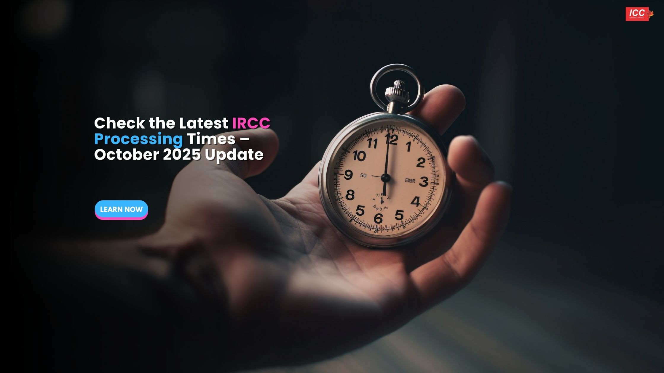 Check the Latest IRCC Processing Times – October 2025 Update - ICC ...