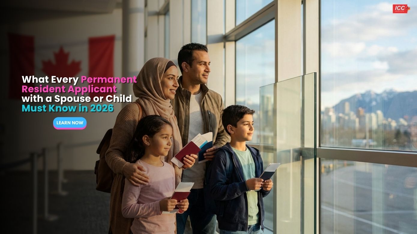 What Every Permanent Resident Applicant with a Spouse or Child Must ...